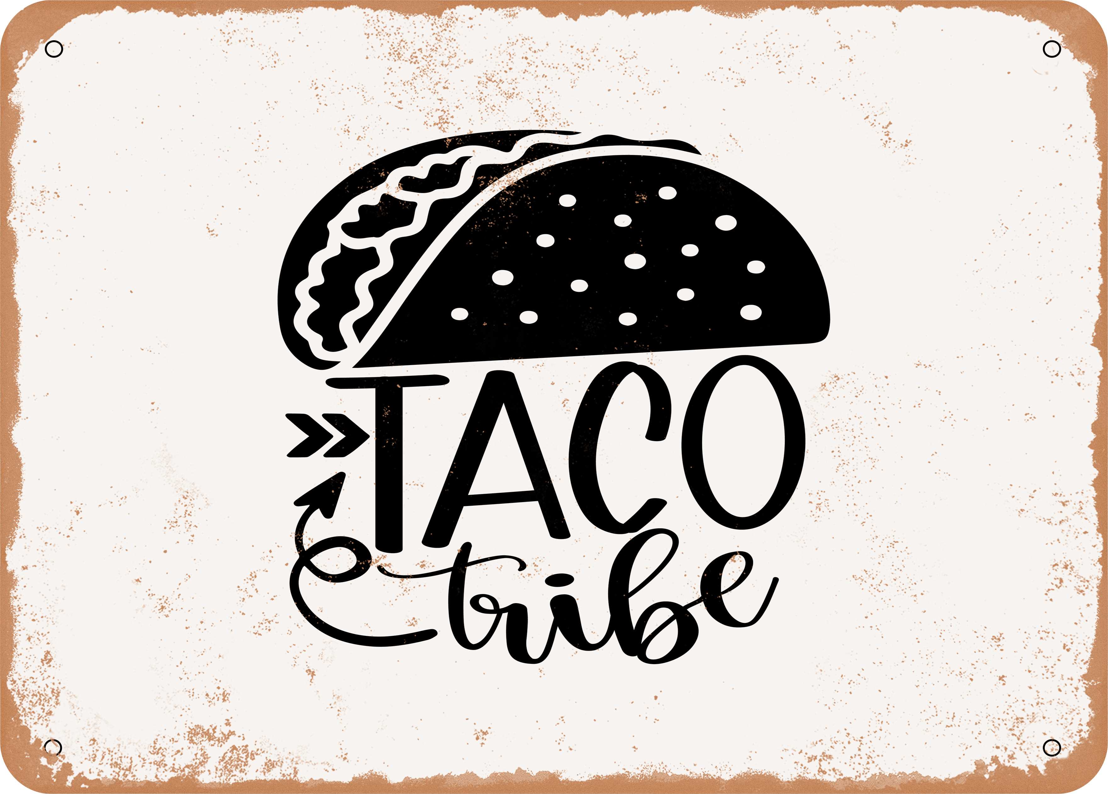 Metal Sign - Taco Tribe - Vintage Look Sign | eBay